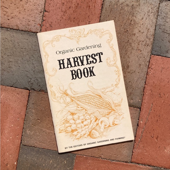 Rodale | Other | 984 Organic Gardening Harvest Book Rodale Homesteading ...